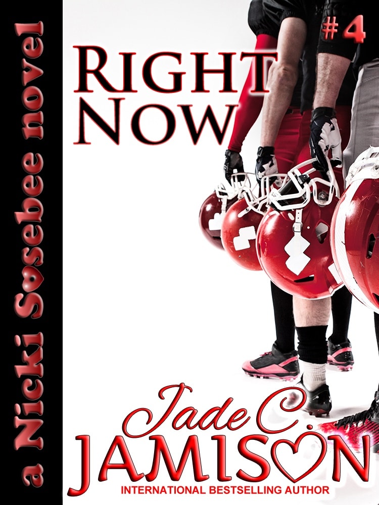 Right Now – Jade C. Jamison